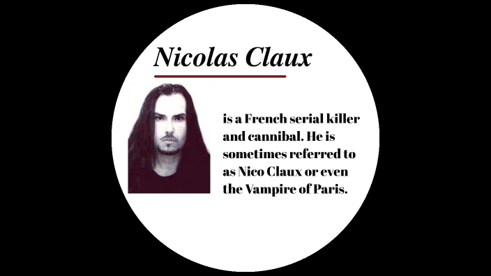 nicolas claux by Kayla FrancoMacias on Prezi