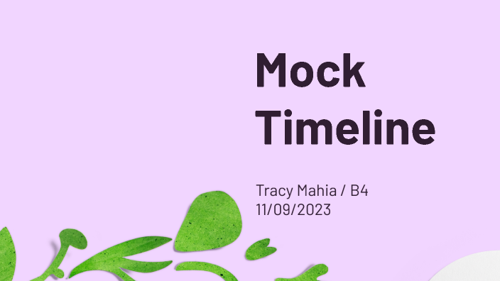 Mock Timeline by Tracy Mahia on Prezi