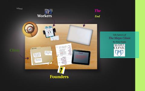 The Mayo Clinic by peter tveite on Prezi