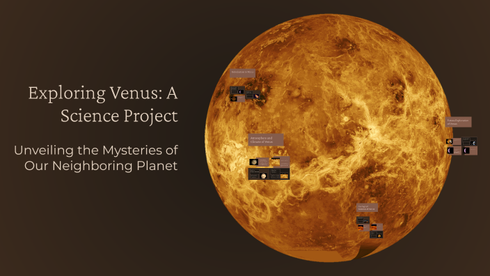 Exploring Venus: A Science Project by Declan McGarvey on Prezi