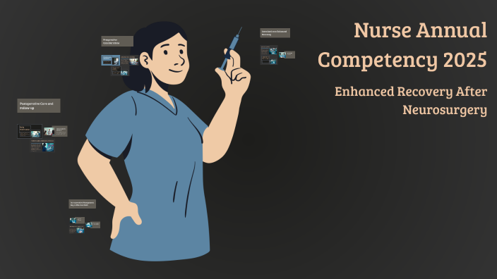 Nurse Annual Competency 2025 by Mackenzie Henning on Prezi