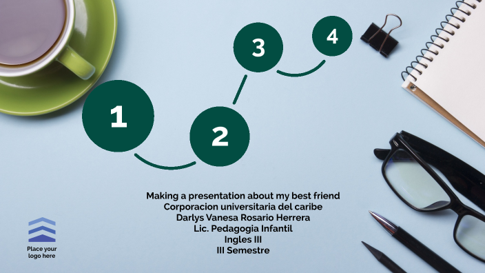 Making a presentation about my best friend by Darlys Rosario on Prezi