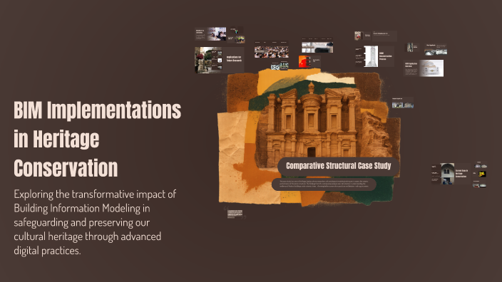 BIM Implementations in Heritage Conservation by George Armanious on Prezi