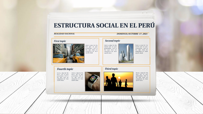 ESTRUCTURA SOCIAL EN EL PERÚ by YARIZA SILVA HUANCA on Prezi
