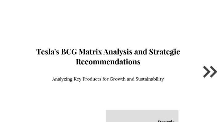 Tesla's BCG Matrix Analysis and Strategic Recommendations by nabraj ...
