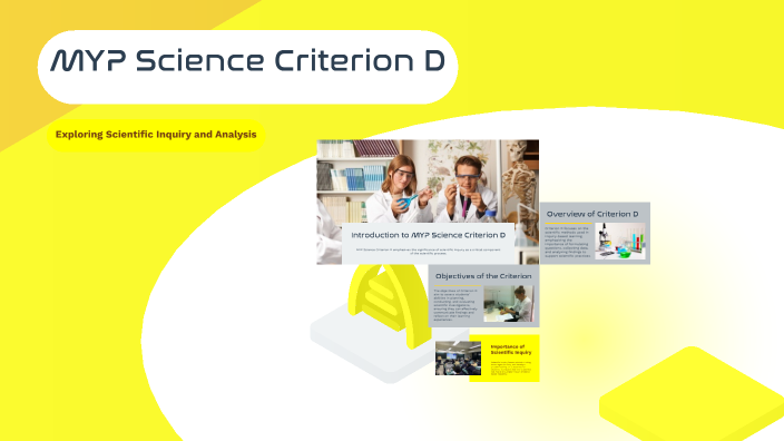 MYP Science Criterion D by Shallom Manzi on Prezi