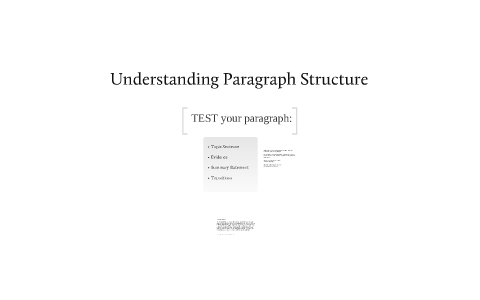 Understanding Paragraph Structure by Steve Schessler on Prezi