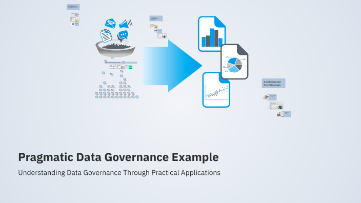 Pragmatic Data Governance Example by Arturo Velez on Prezi