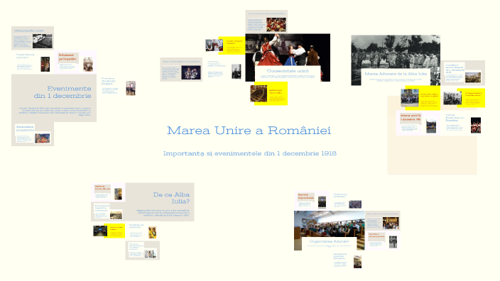 Marea Unire a României by Andreea Văduva on Prezi
