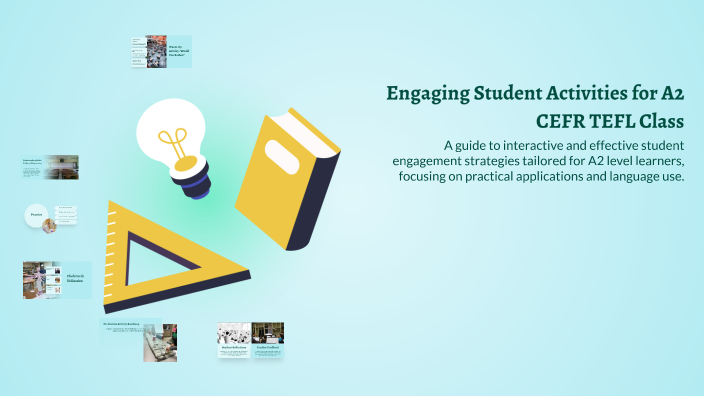 Engaging Student Activities for A2 CEFR TEFL Class by Iain Stewart on Prezi