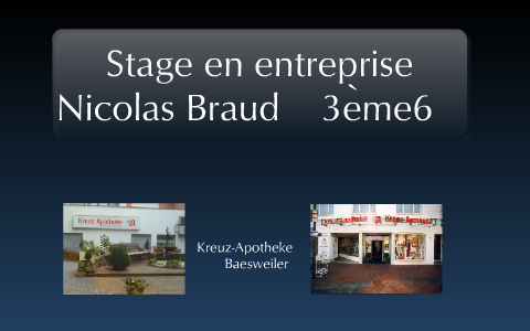 Stage en entreprise by Nicolas Braud on Prezi
