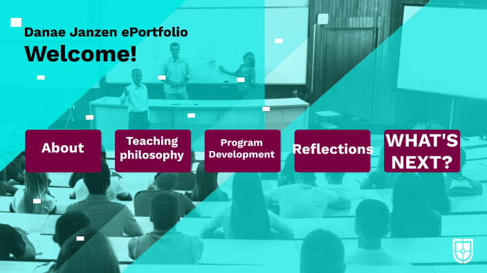 Danae Janzen ePortfolio Welcome! by DANAE JANZEN on Prezi