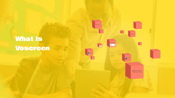 Exploring Voscreen by HAMZA ALQUNAIS on Prezi