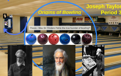 Origins of Bowling by Joseph Taylor on Prezi