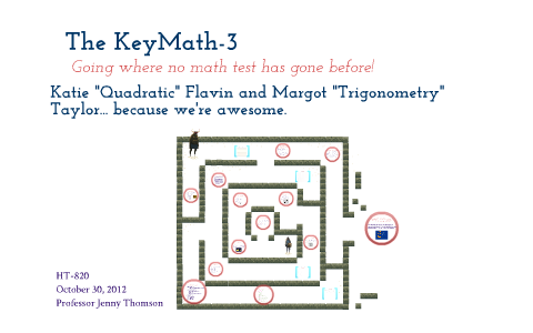 All About the KeyMath-3 by Margaret Taylor on Prezi