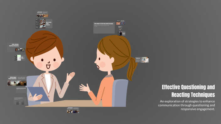 Effective Questioning and Reacting Techniques by Mart Law Ocampo on Prezi