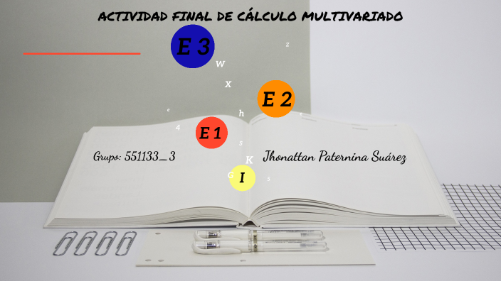 ACTIVIDAD FINAL DE CALCULO MULTIVARIADO by Jhonattan Paternina Suarez ...