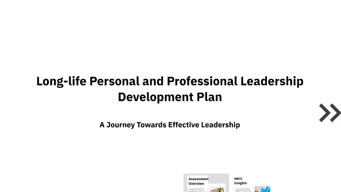 Long-life Personal and Professional Leadership Development Plan by ...