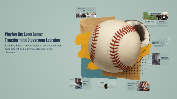 Playing the Long Game: Transforming Classroom Learning by Mark Tressler ...