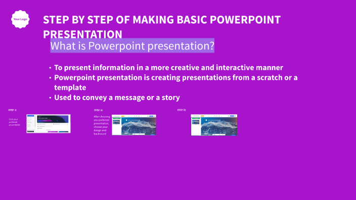 STEP BY STEP OF MAKING BASIC POWERPOINT PRESENTATION by Miss Right on Prezi