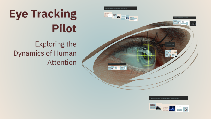 Eye Tracking Pilot by Fin Ralph on Prezi