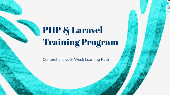 PHP & Laravel Training Program by Anup Shrestha on Prezi