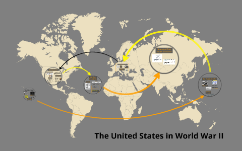 The United States in World War II by Julie Fleischmann on Prezi