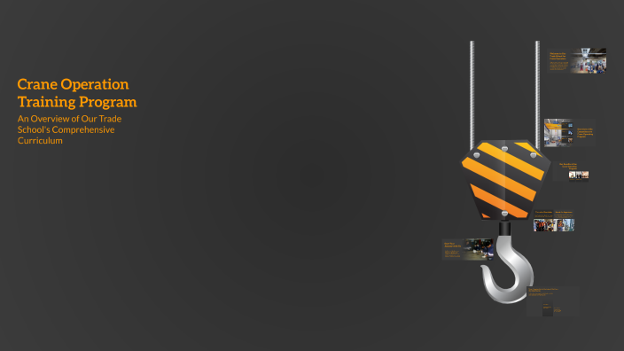 Crane Operation Training Program by Simon Paradis on Prezi