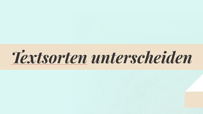 Textsorten unterscheiden by Martin Rahner on Prezi