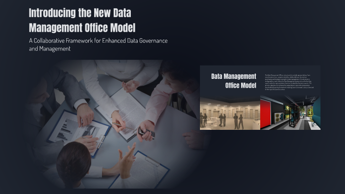 Introducing the New Data Management Office Model by Phil Keating on Prezi