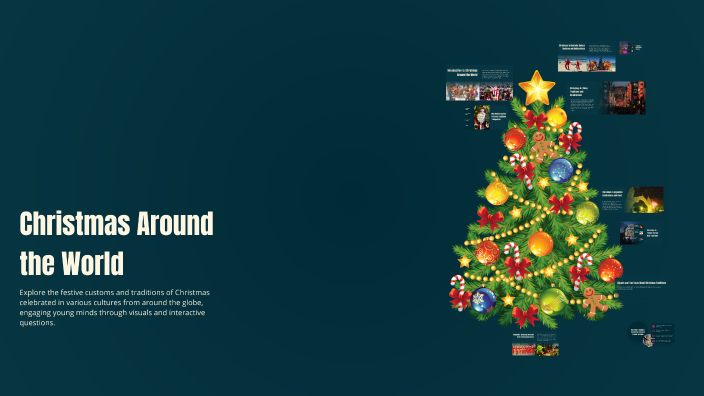 Christmas Around the World by Luke Brown on Prezi