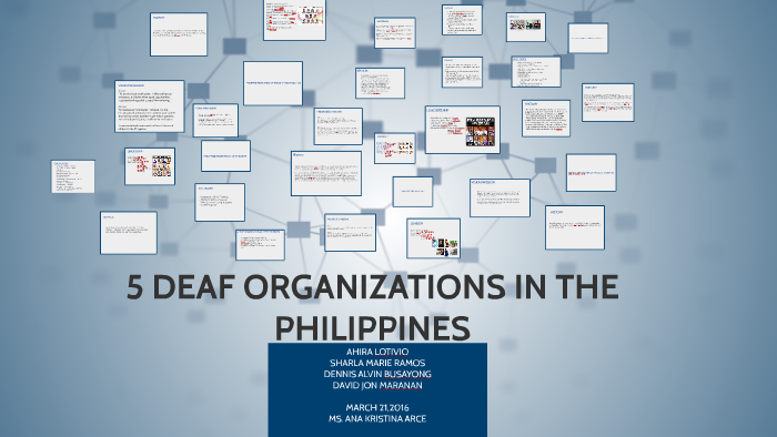 5 DEAF ORGANIZATIONS IN THE PHILIPPINES by David Jon Maranan on Prezi