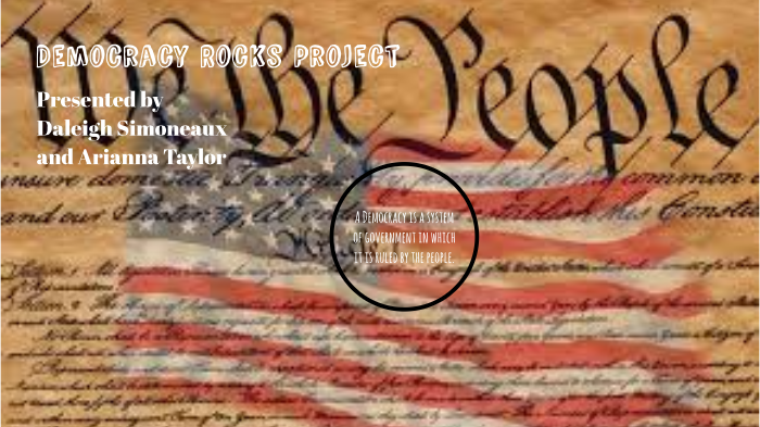 Democracy Rocks by daleigh simoneaux on Prezi