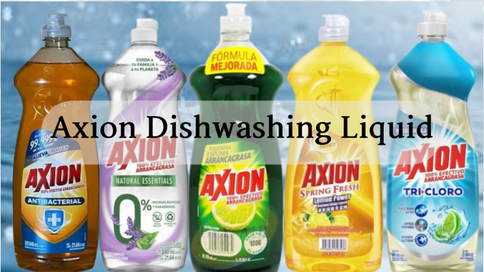 Axion Dishwashing Liquid by Mikayla Castillo-3B on Prezi