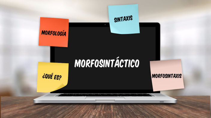 Morfosintáctico by ximena gonzalez on Prezi