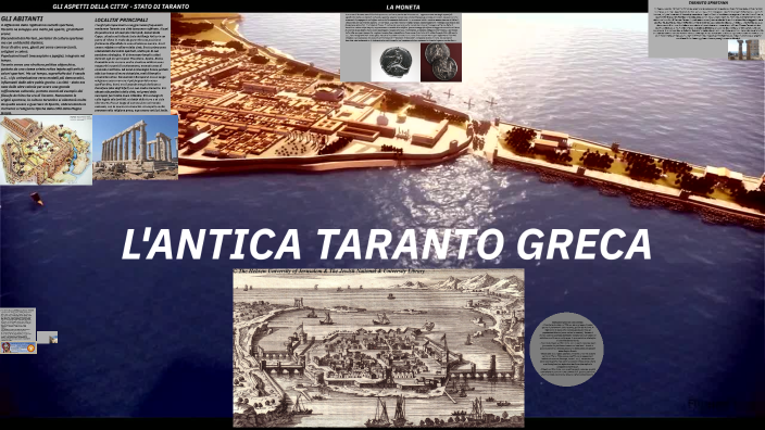 L'ANTICA TARANTO GRECA by Simone Rottura on Prezi