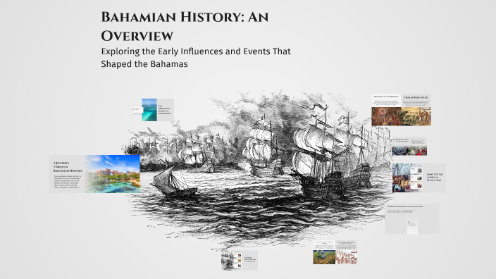 Bahamian History: An Overview by Krista Thompson on Prezi