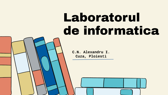 Laboratorul de informatica by Diana Rosca on Prezi