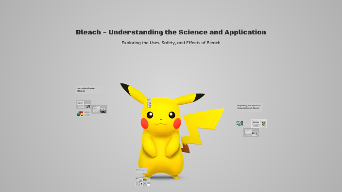 Bleach - Understanding the Science and Application by Terran Allen on Prezi