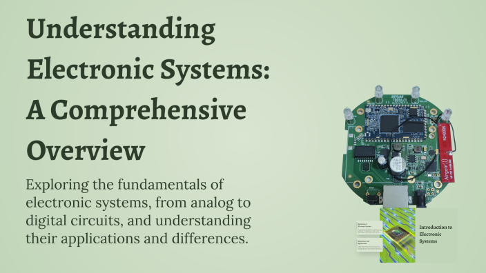 Understanding Electronic Systems: A Comprehensive Overview by Jeos ...