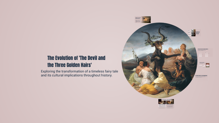 The Evolution of 'The Devil and the Three Golden Hairs': A Journey ...