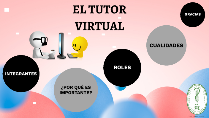 EL TUTOR VIRTUAL by karolay suarez negrete on Prezi