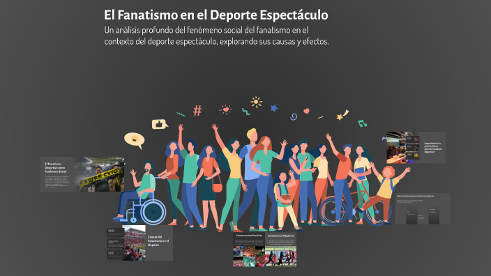 El Fanatismo en el Deporte Espectáculo by Ariany Giselle Ballesteros ...