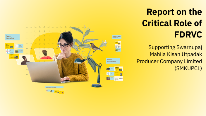 Report on the Critical Role of FDRVC by Deendyal Ojha on Prezi