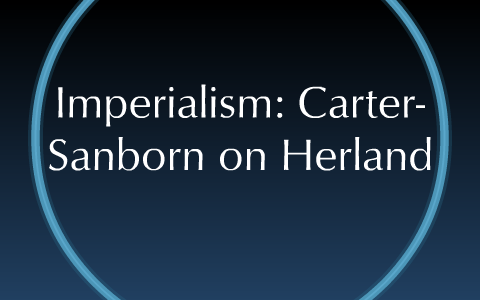 Kristin Carter-Sanborn and Herland by Luke Carper on Prezi