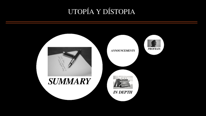 Utopía y distopia by David Llivisaca on Prezi