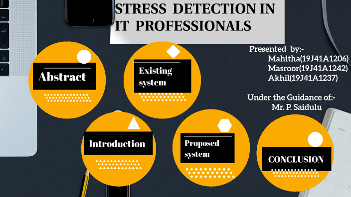 Stress detection in IT professionals by masroor mirza on Prezi