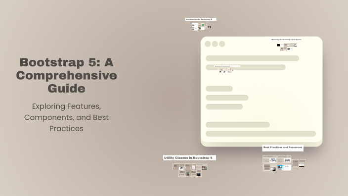 Bootstrap 5: A Comprehensive Guide by Rania Asghar on Prezi