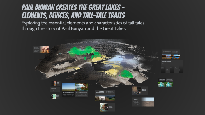 Paul Bunyan Creates the Great Lakes – Elements, Devices, and Tall-Tale ...