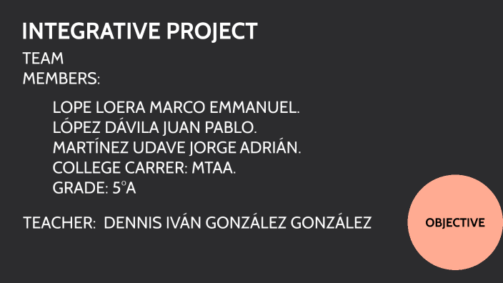 Integradora ll by Jorge Adrian Martinez Udave on Prezi